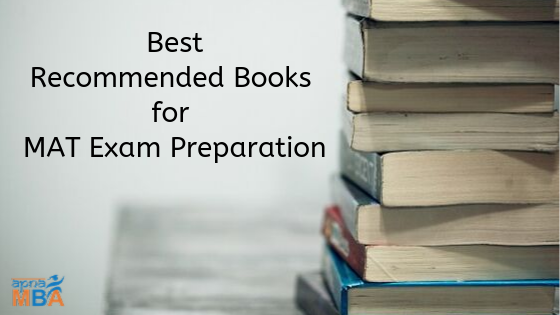 Best Recommended Books to follow while Preparing for MAT Exam